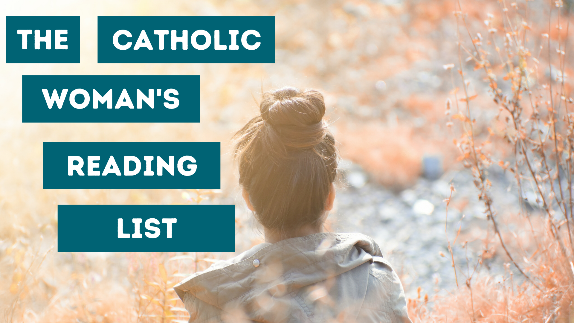 Catholic Woman’s Reading List | Catholic Sprouts